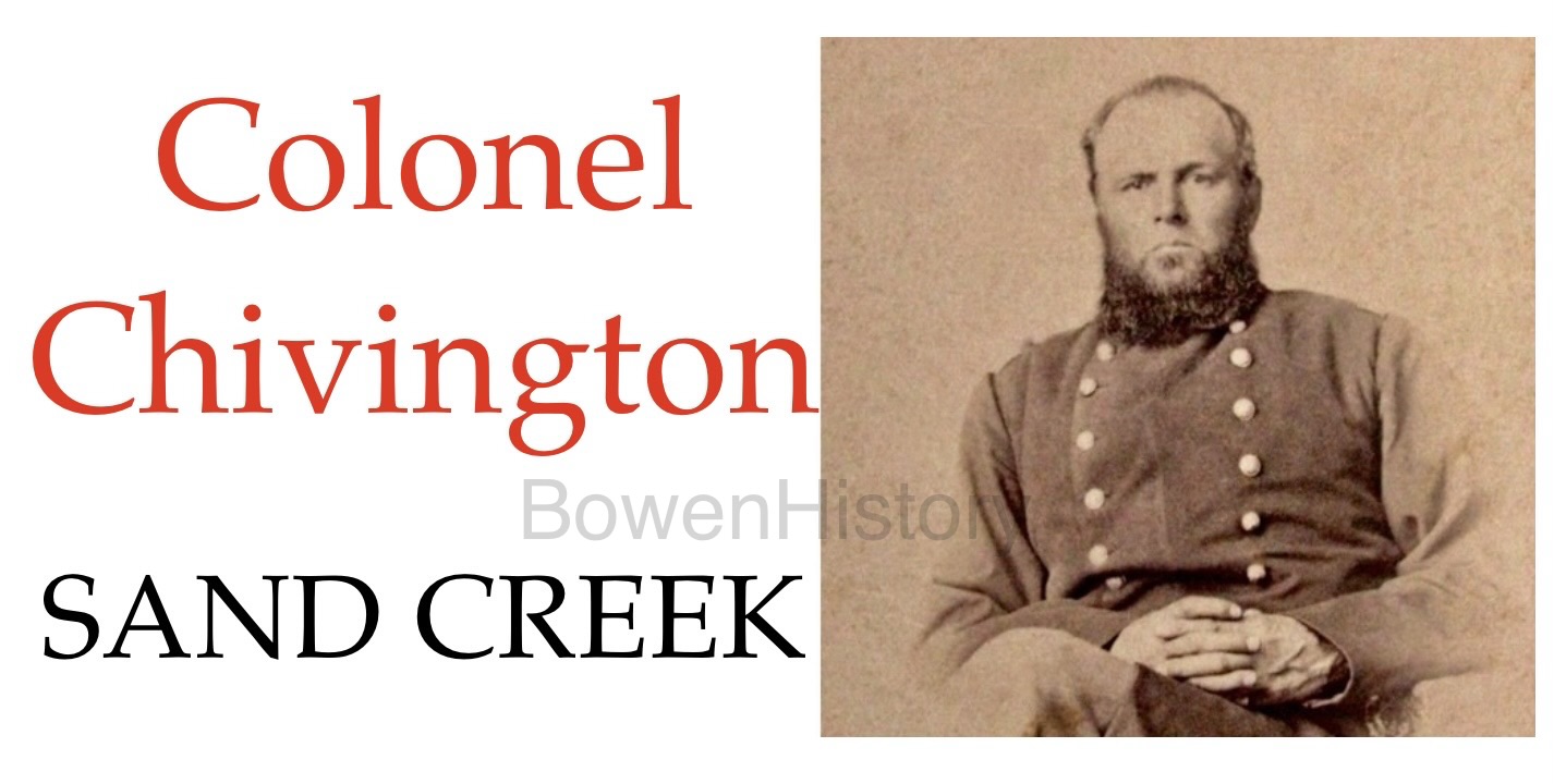 A Jealous Lt. Colonel Investigates Superior Officer Colonel Chivington ...